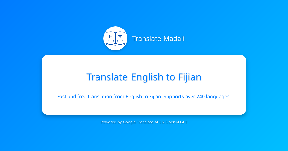 Free English to Fijian Translation Online | Accurate & Fast